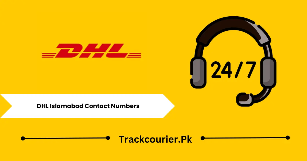 Dhl Islamabad Contact Number - Track Courier